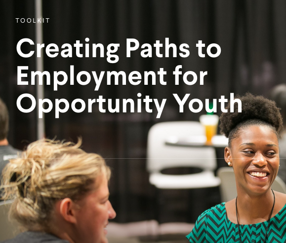 Creating Paths to Employment for Opportunity Youth - The Aspen ...