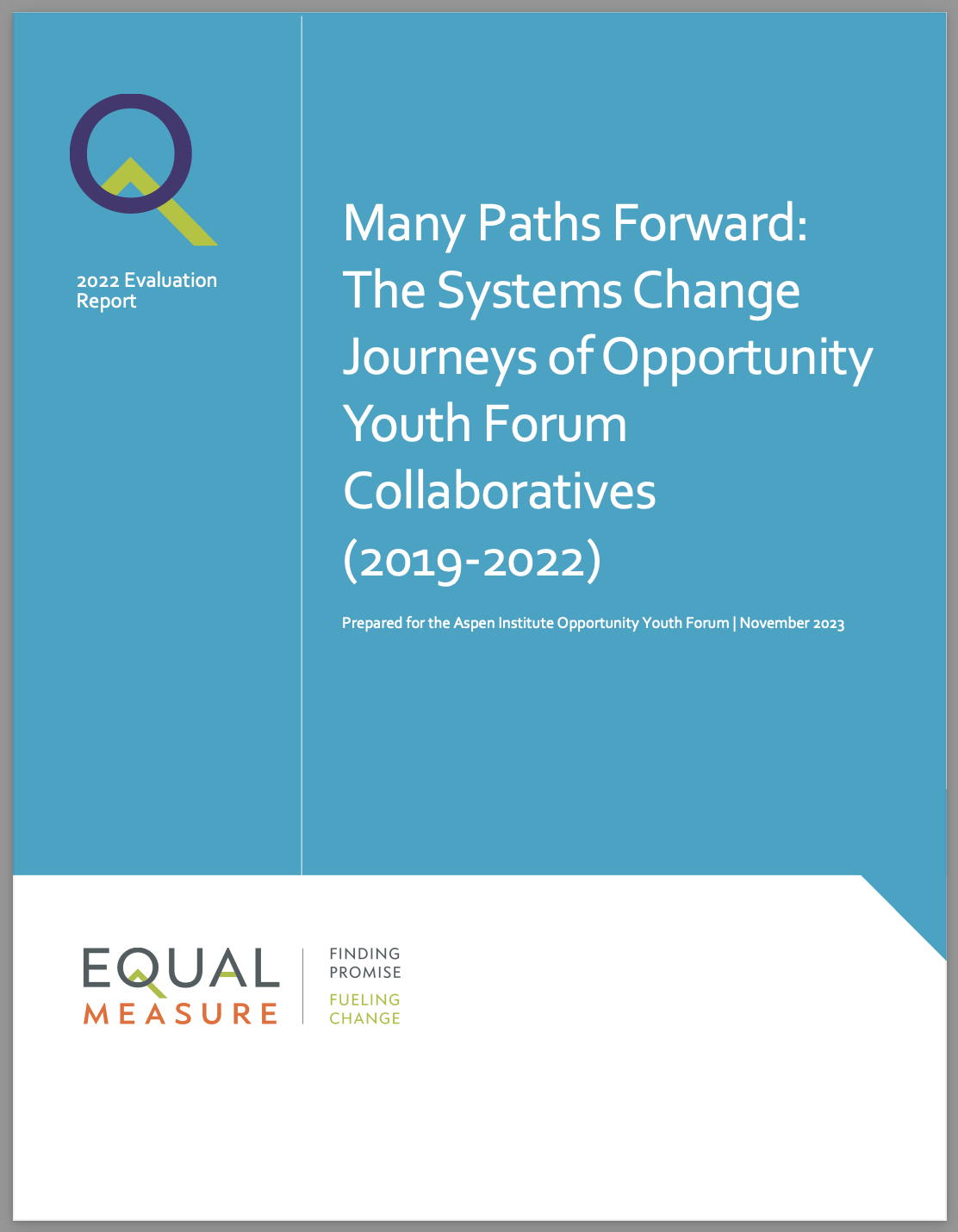 Many Paths Forward: The Systems Change Journeys of OYF Collaboratives ...