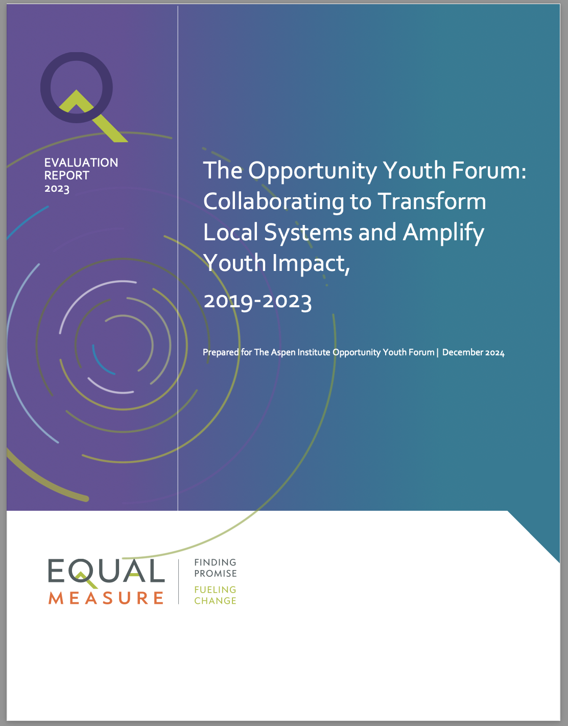 The Opportunity Youth Forum: Collaborating to Transform Local Systems ...